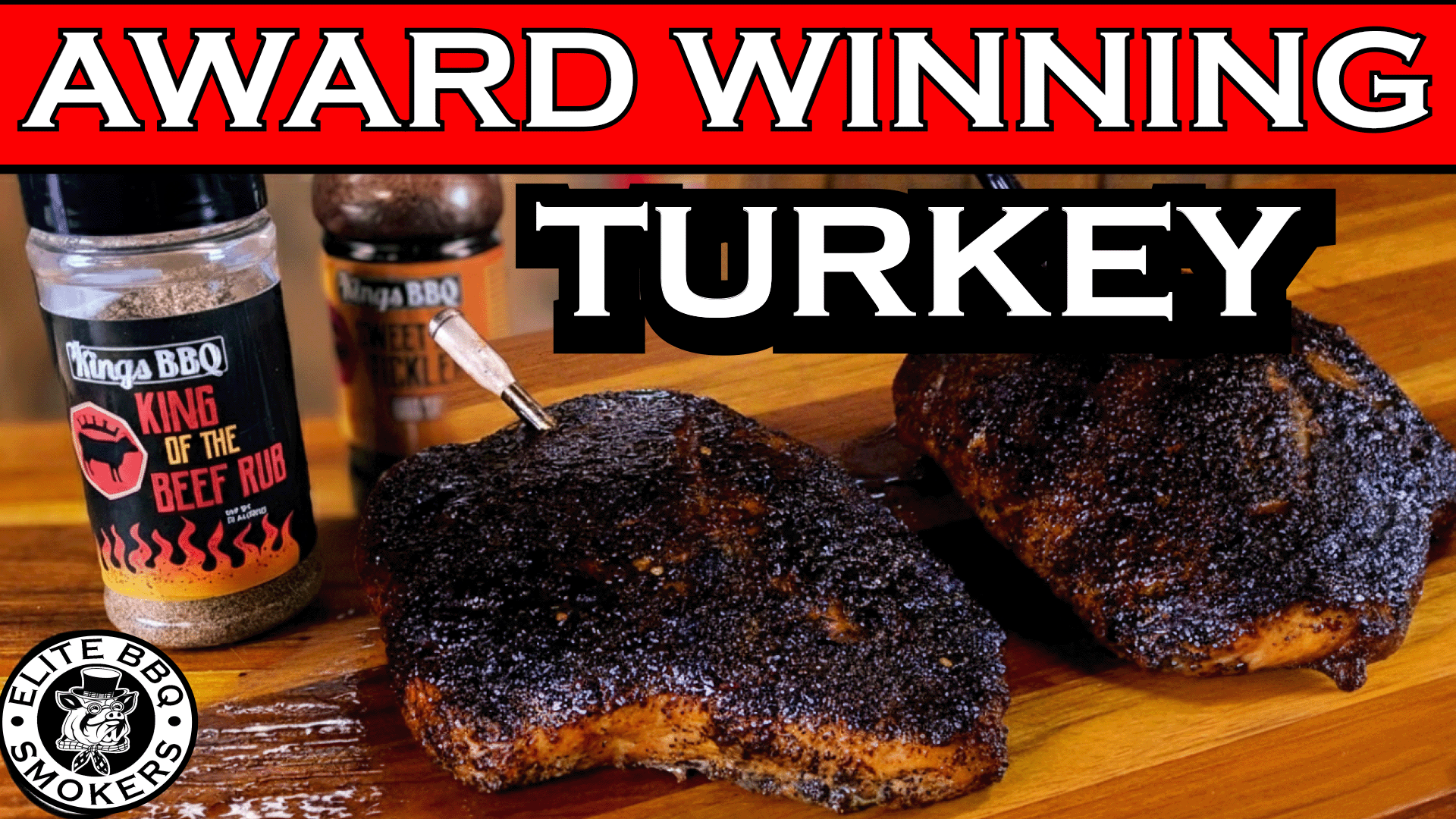 This Smoked Turkey Recipe was a winner at Memphis in May – Elite BBQ ...